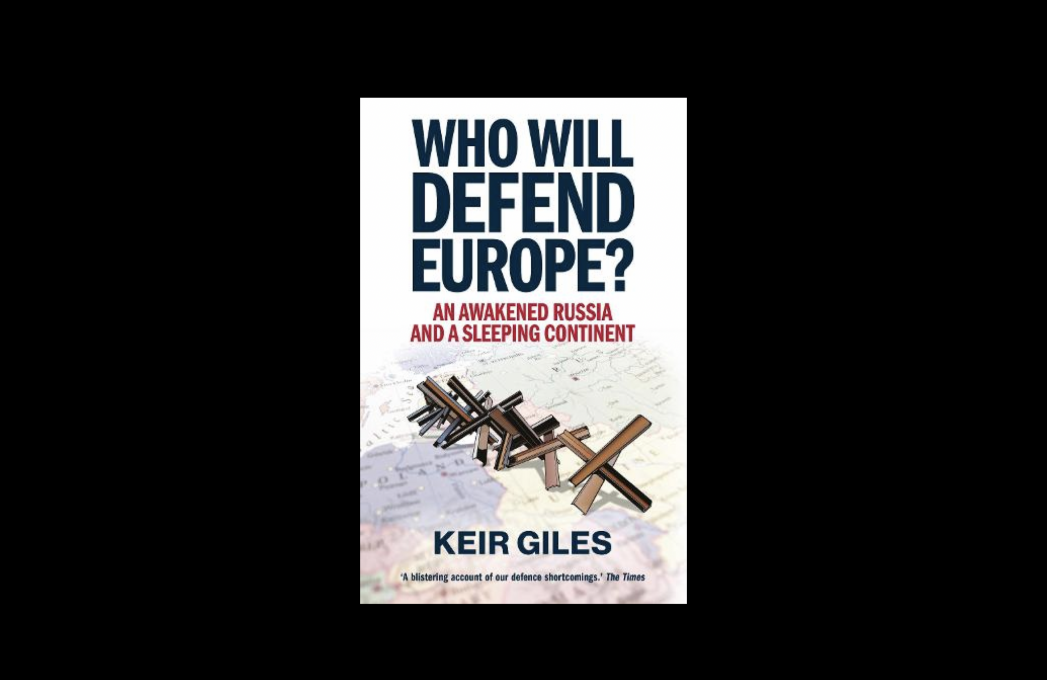 Bunker Books: Who Will Defend Europe? An Awakened Russia and a Sleeping ...